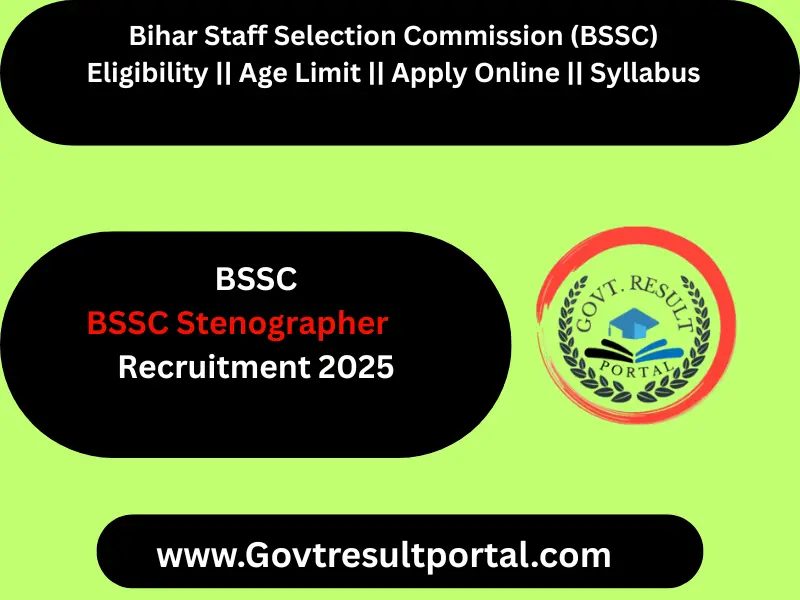 BSSC Stenographer Recruitment 2025 Out For 432 Post